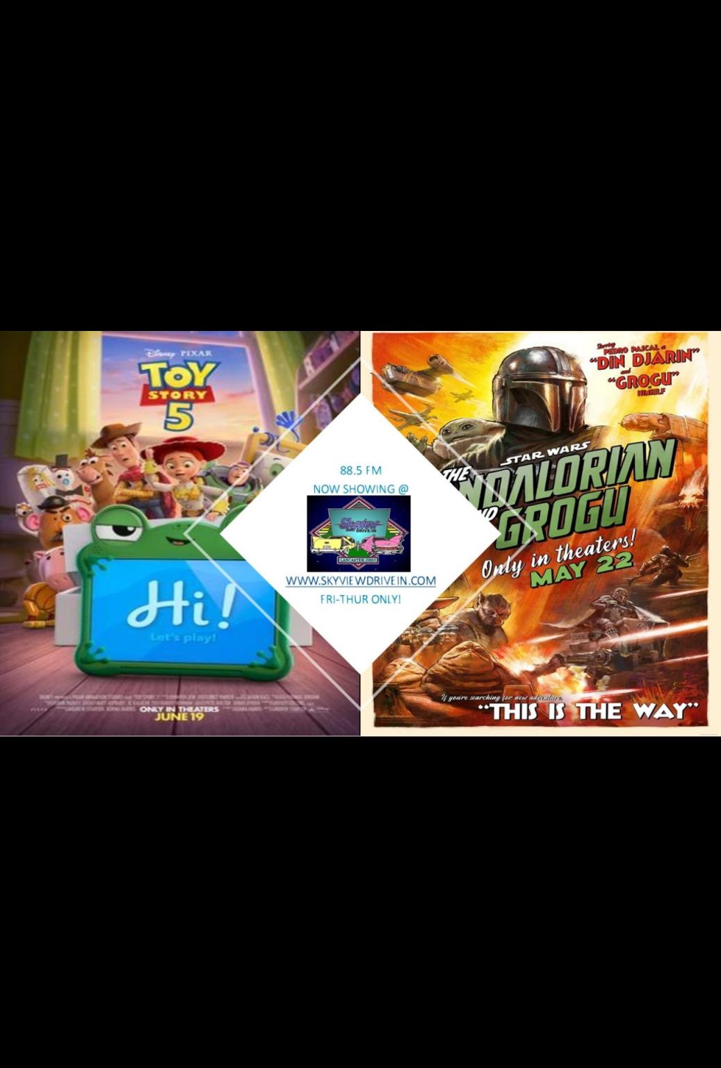 TOY STORY 5 W/ MANDALORIAN & GROGU-SV - Skyview Drive-in Theater